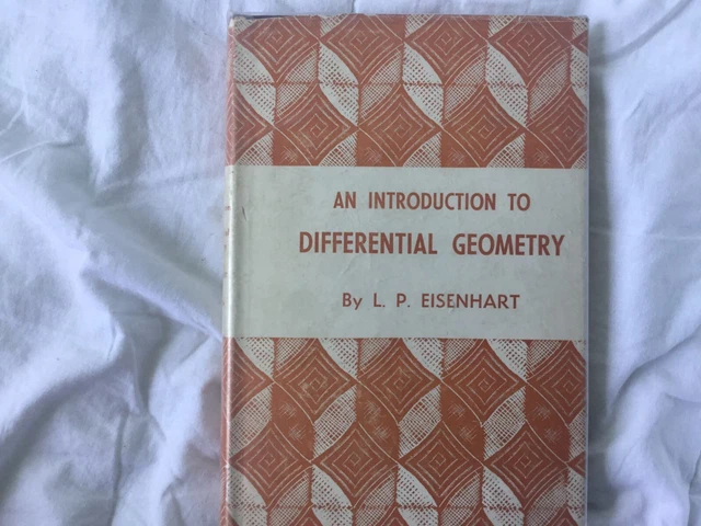 AN INTRODUCTION TO DIFFERENTIAL GEOMETRY (With use Of the Tensor Calculus) $63.08 - PicClick AU